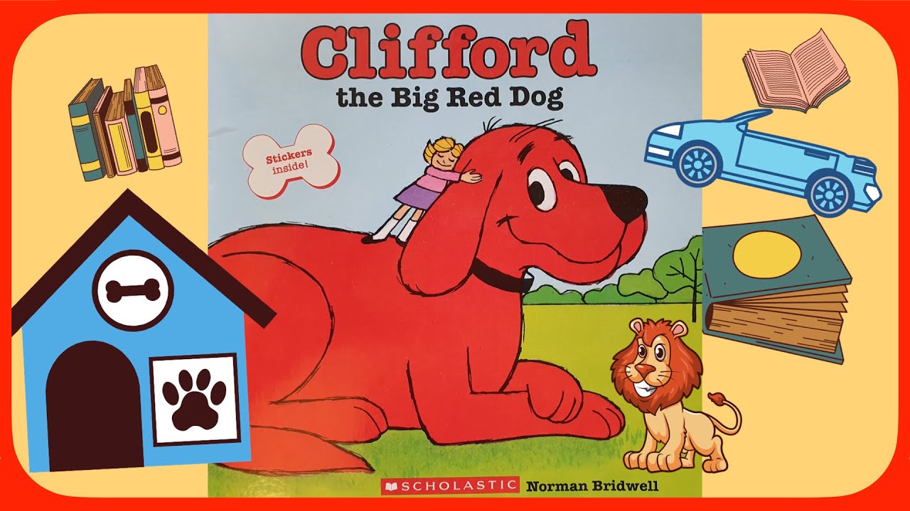 Clifford The Big Red Dog Read Aloud Story Book | Read Aloud Story Book ...