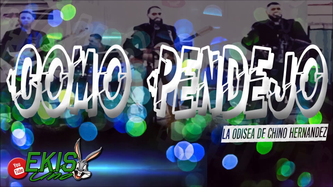 La Odisea De Chino Hernandez Como Pendejo - YouTube
