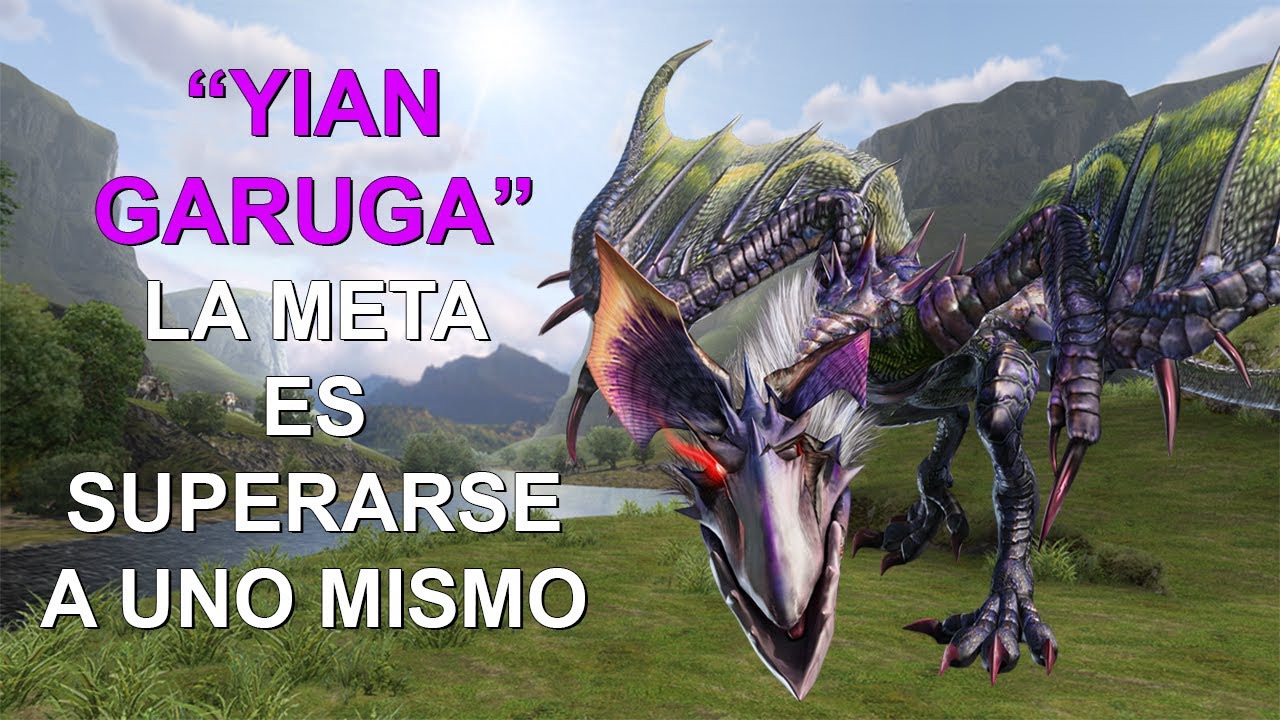 YIAN GARUGA EL WYVERN MAS VALIENTE DE MONSTER HUNTER - YouTube