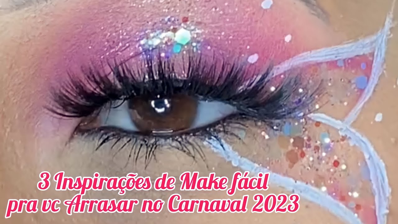 Make Fácil pra vc Arrasar no Carnaval 2023 🎉 #makefacil #makecarnaval # ...