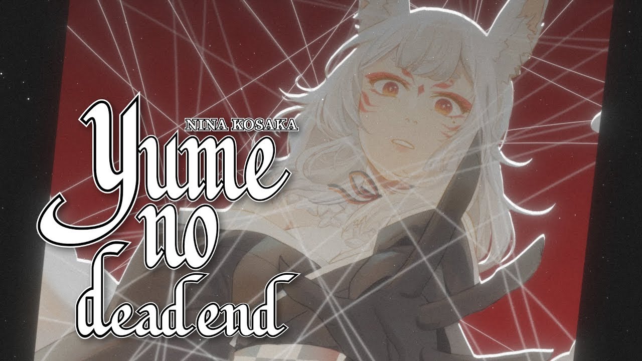 【ORIGINAL SONG】Yume No Dead End - Nina Kosaka (Filtered Instrumental ...