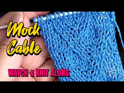 Mock cable knit stitch - No Cable Needle Required #247 - YouTube