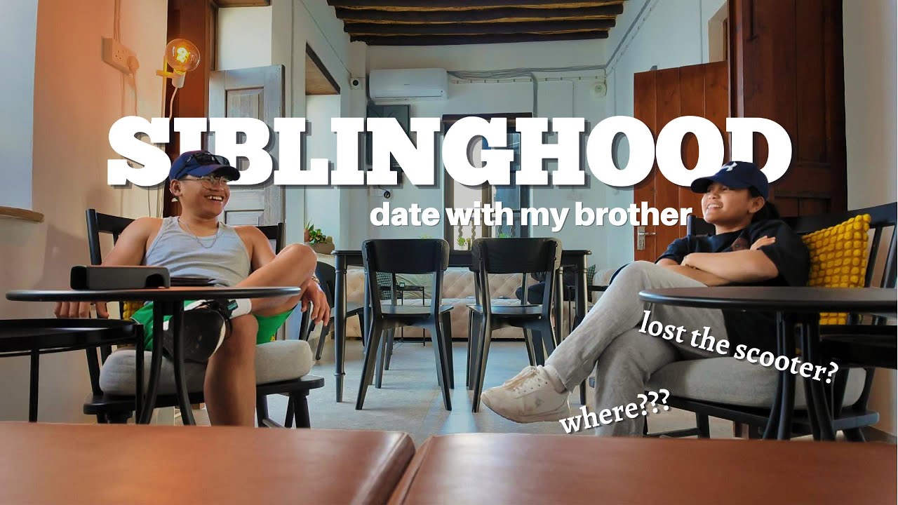 SIBLINGHOOD | Date with Brother - YouTube
