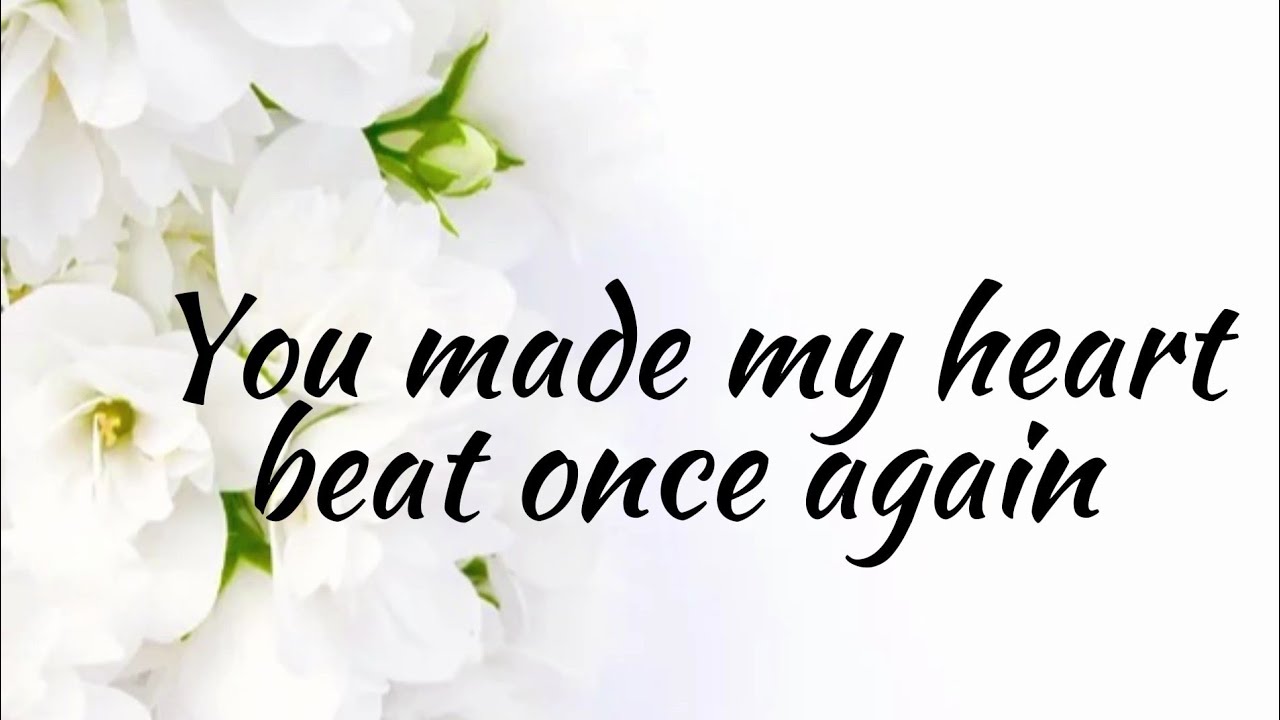 YOU MADE MY HEART BEAT ONCE AGAIN.....Love poem 😍 - YouTube