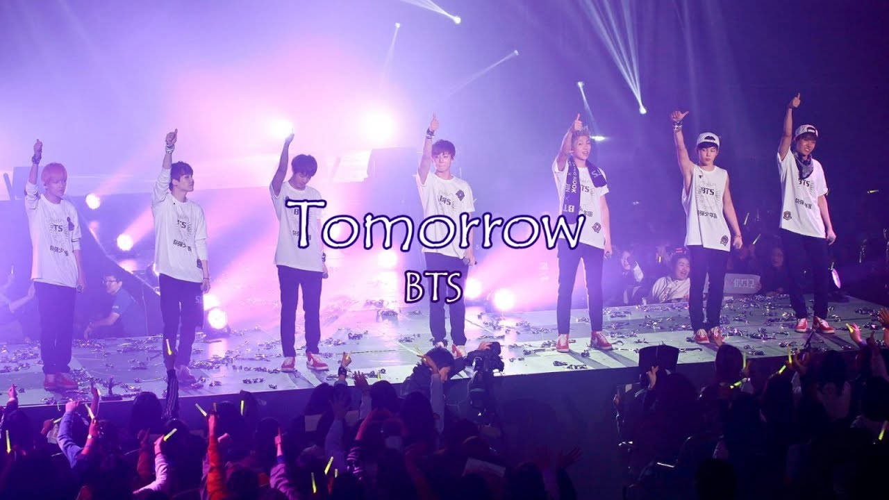 【認人中字】BTS - Tomorrow - YouTube