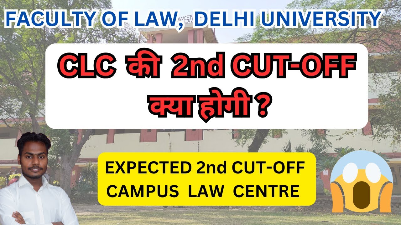 DU LLB Cut off 2024 | CLC 2nd expected Cut off 2024 | du llb 2024 cut ...
