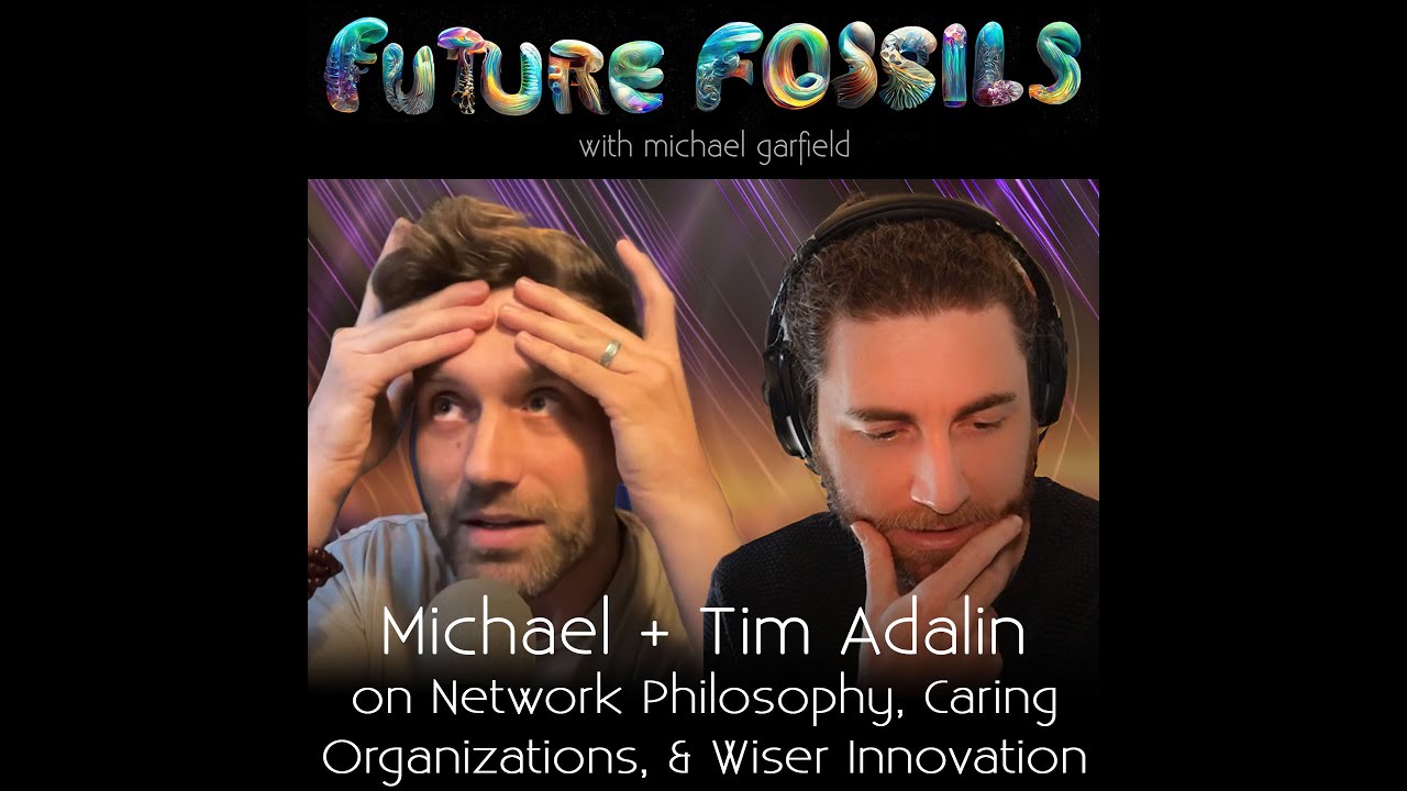 🎙️🖇️🕸️ 227 - Tim Adalin (@Voicecraft): Network Philosophy, Caring ...