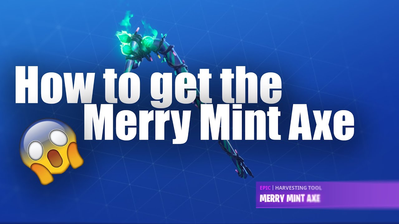 How to get the Minty Pickaxe in Fortnite! - YouTube