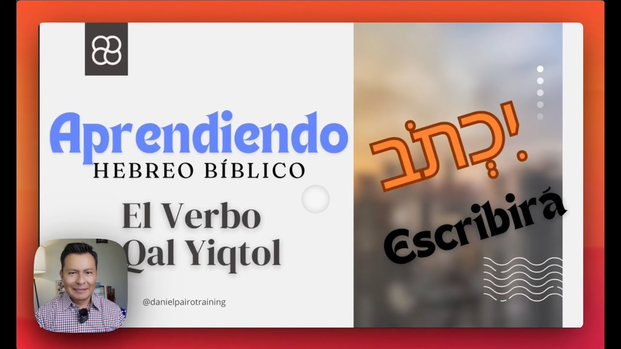 Hebreo Bíblico -verbo Qal Imperfecto/Yiqtol #bible #hebrew #hebrewroots ...