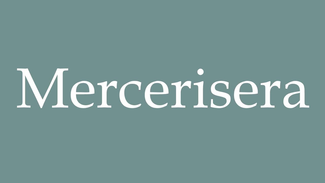 How to Pronounce ''Mercerisera'' (Will mercerize) Correctly in French ...