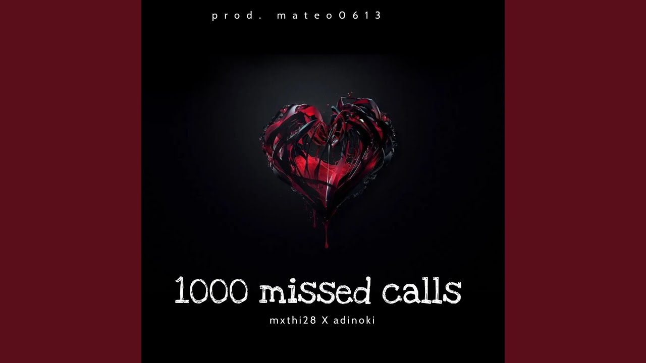 1000 missed calls - YouTube