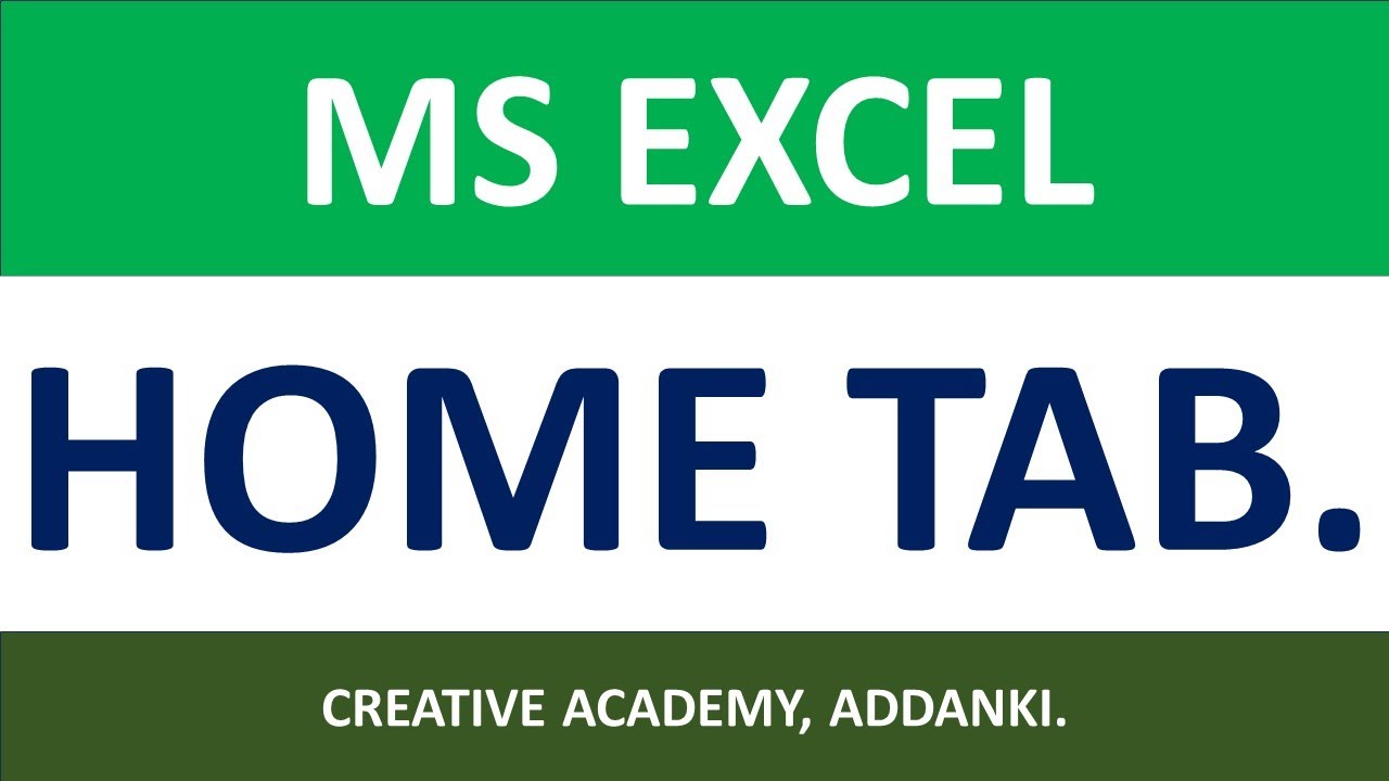 Home Tab Options in Excel - YouTube