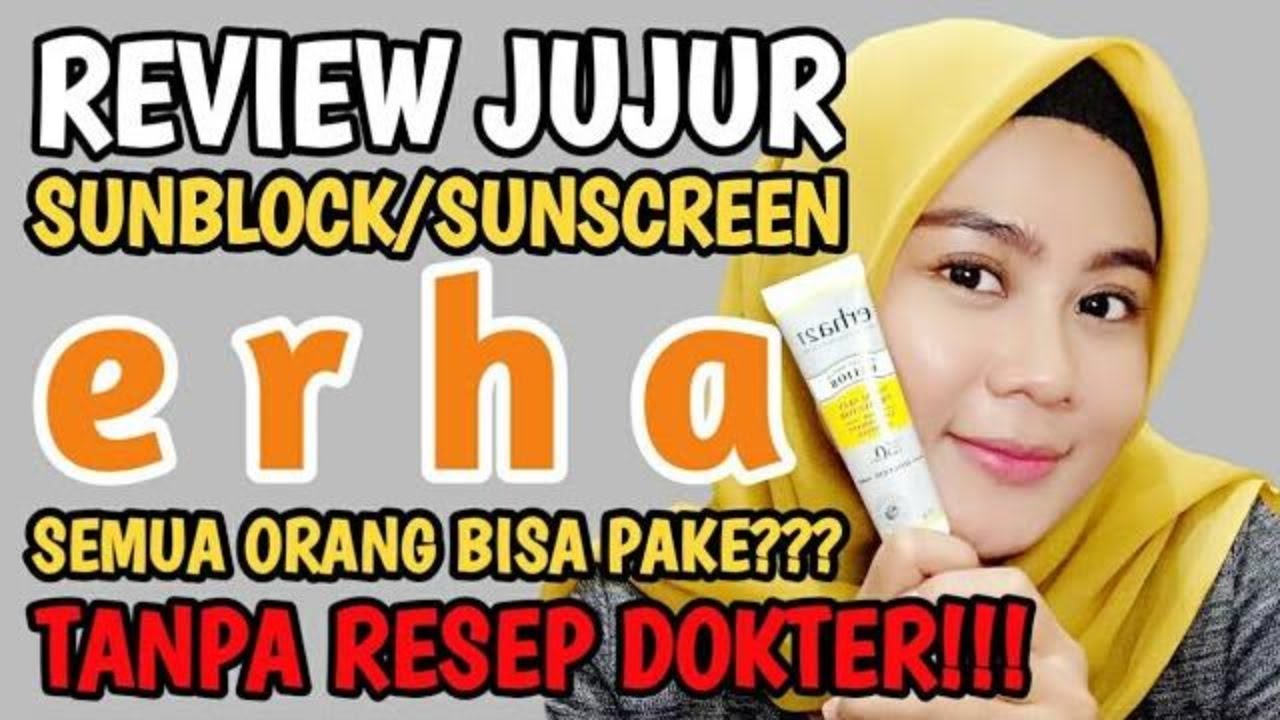 REVIEW SUNBLOCK ERHA CLINIC | HELIOS DAILY USE SPF 50 UNTUK KULIT ...