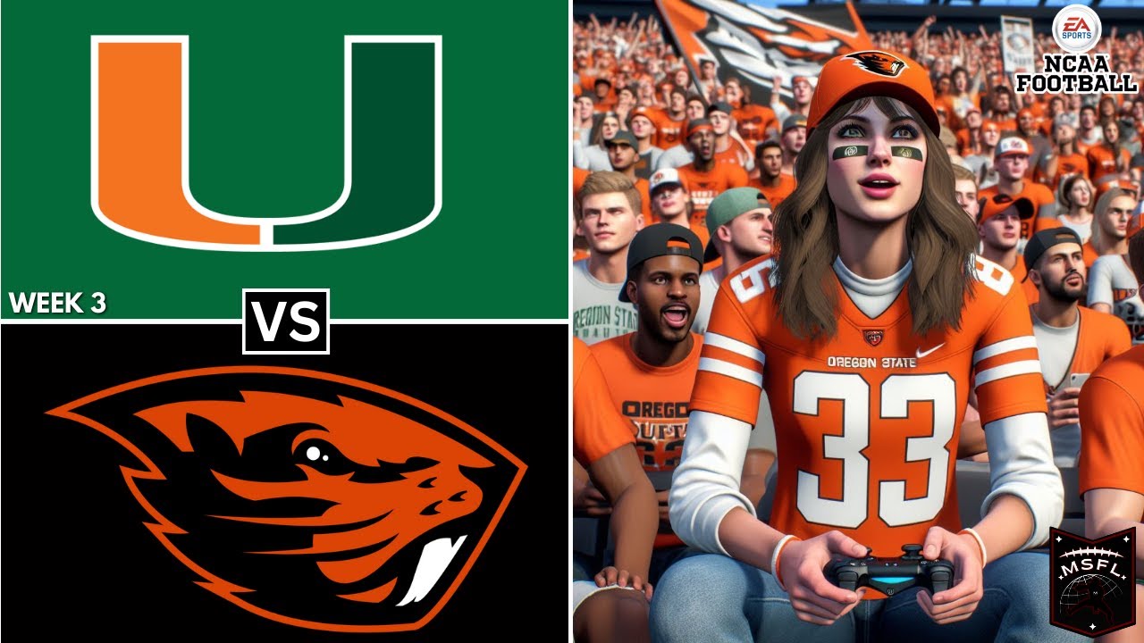 MSFL | College Football Series Miami vs Oregon State Week 3, Season 1 ...