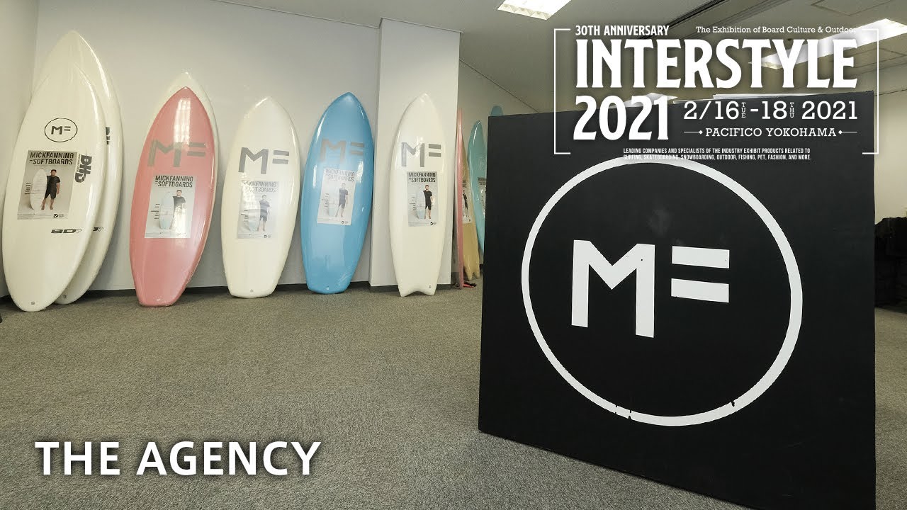 INTERSTYLE 2021：SURF：THE AGENCY - YouTube