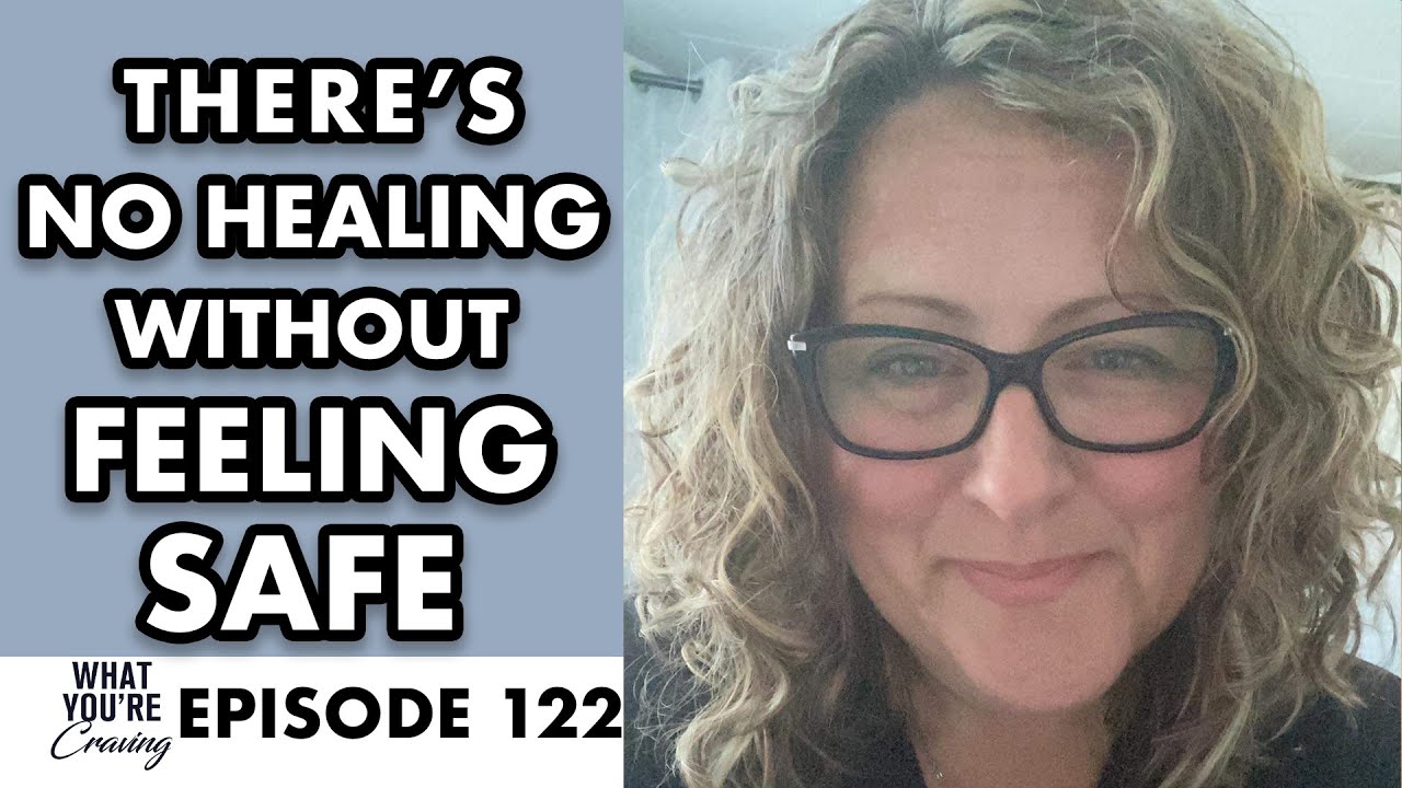There's No Healing without Feeling Safe - YouTube