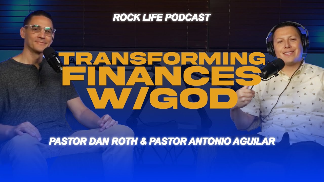 "Rock Life Podcast: Sermon Rewind - Transform Your Finances with Godly ...