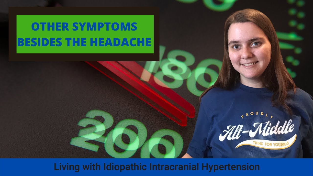Other Symptoms Besides the Headache with IIH and Migraines - YouTube