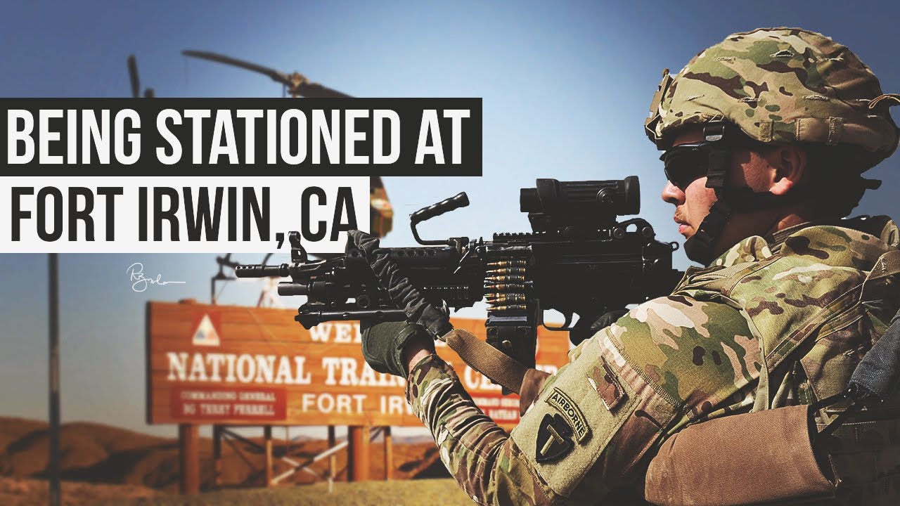 25V MOS: Being Stationed at Fort Irwin (2018) - YouTube