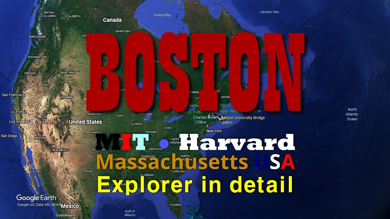 Boston & MIT/Harvard - Explorer in detail - YouTube