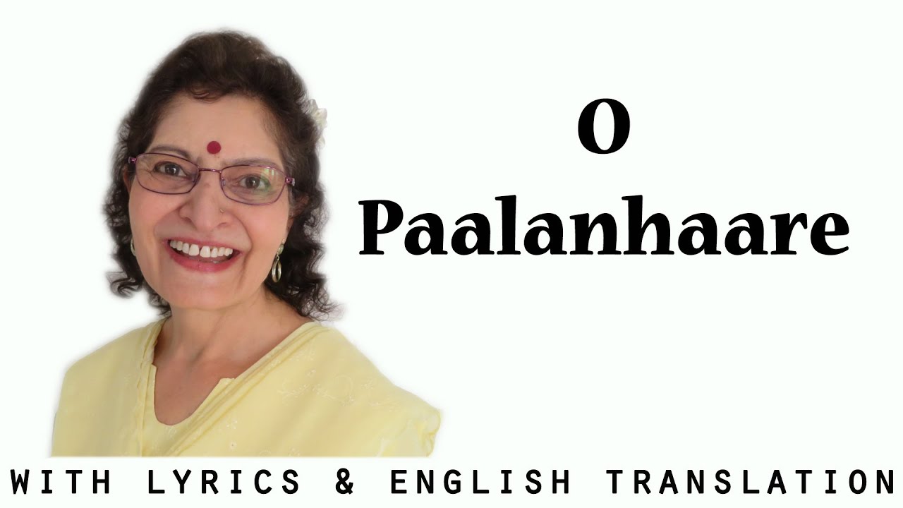 O Paalanhaare l Devotional Bollywood Song l Lyrics & English ...