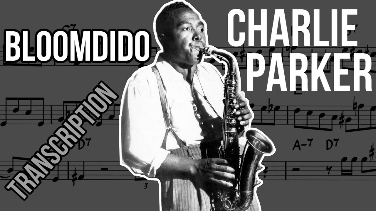 Charlie Parker’s solo on “Bloomdido” | Solo Transcription (Eb) - YouTube