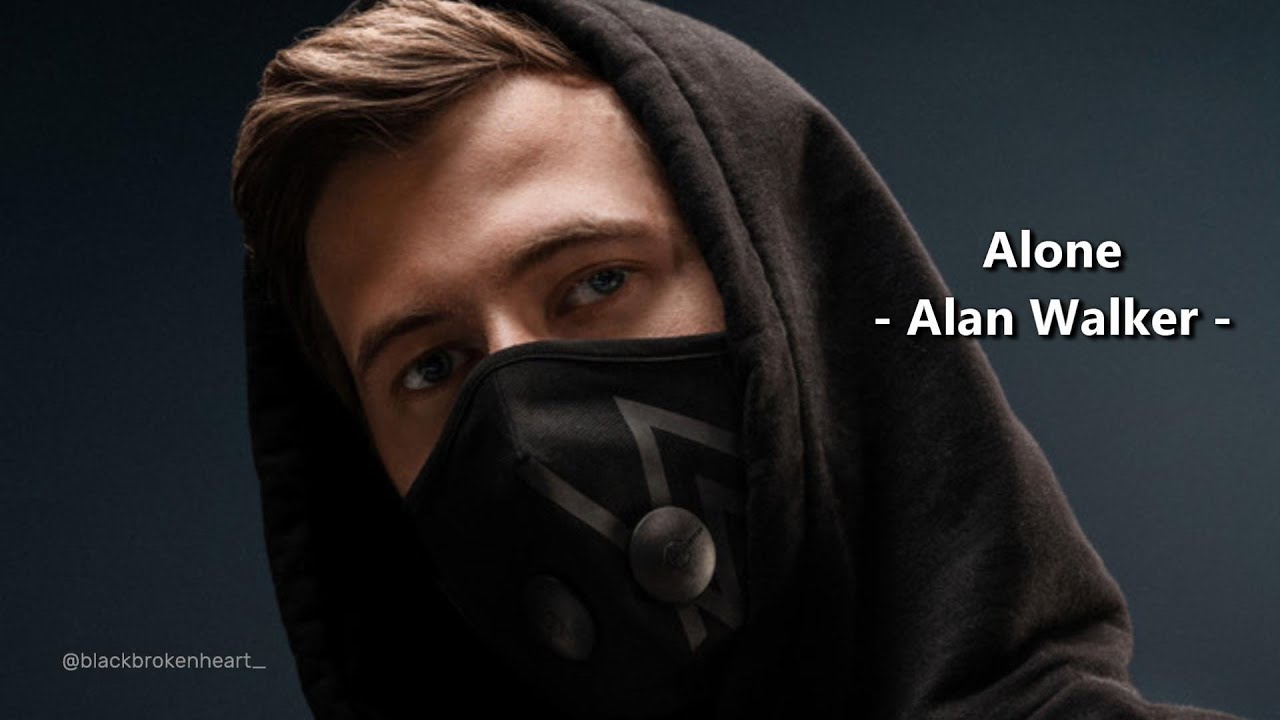 Alan Walker - Alone (Lyrics) - YouTube