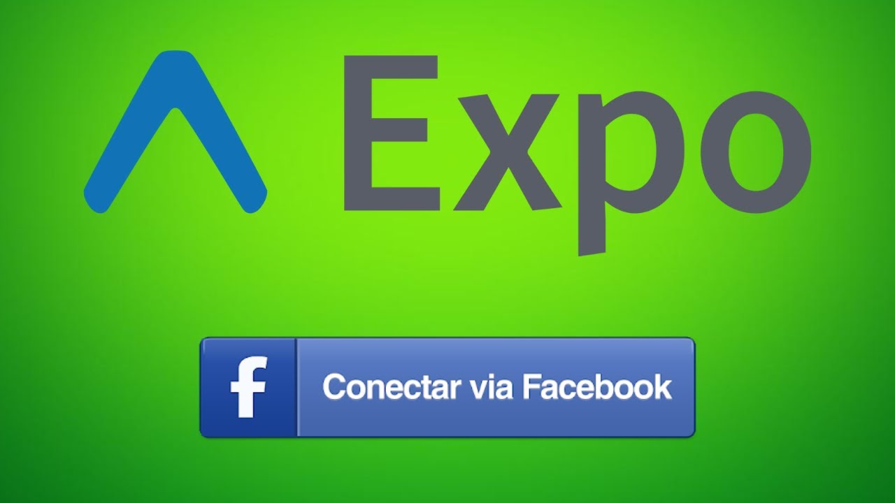 EXPO + LOGIN COM FACEBOOK - COMO COLOCAR LOGIN COM FACEBOOK NO EXPO ...