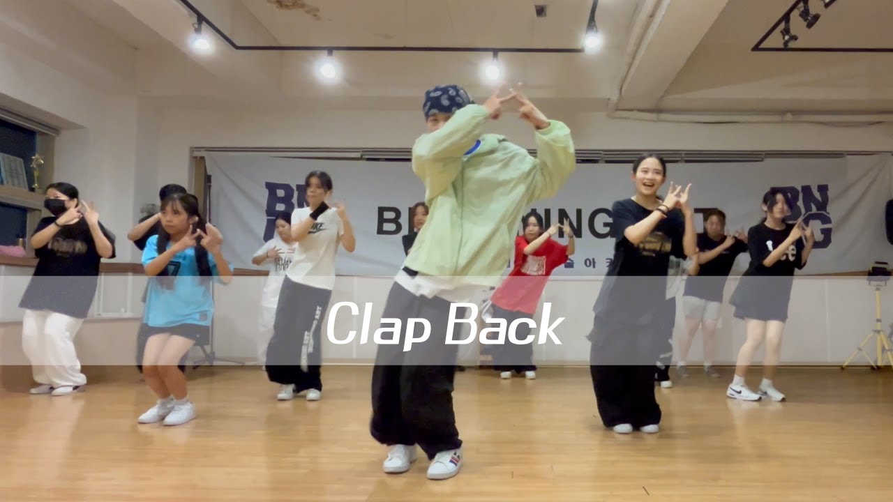 [광주댄스학원] Ja Rule - Clap Back / FOUNDATION CLASS / Haksoo T /광주힙합댄스 / 광주 ...