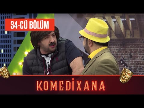 Komedixana 34-cü Bölüm      06.06.2020