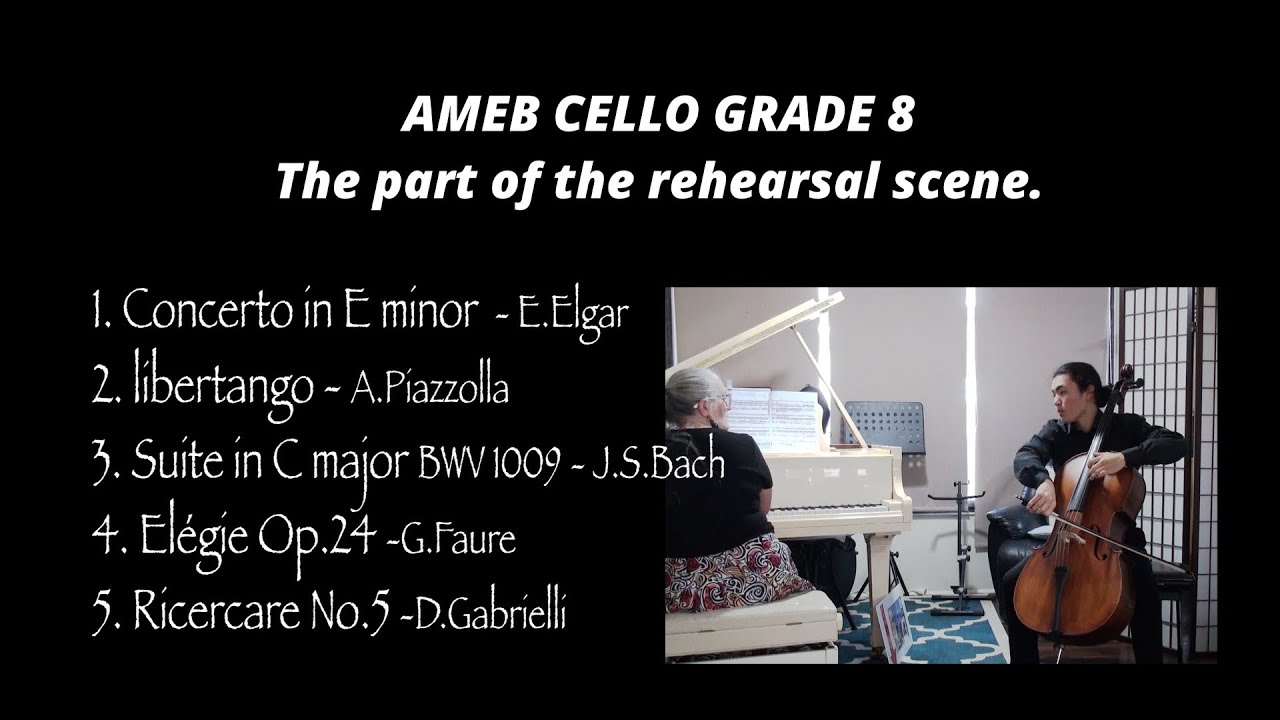 AMEB Cello Grade 8【The part of the rehearsal scene】by Donald MacGregor ...