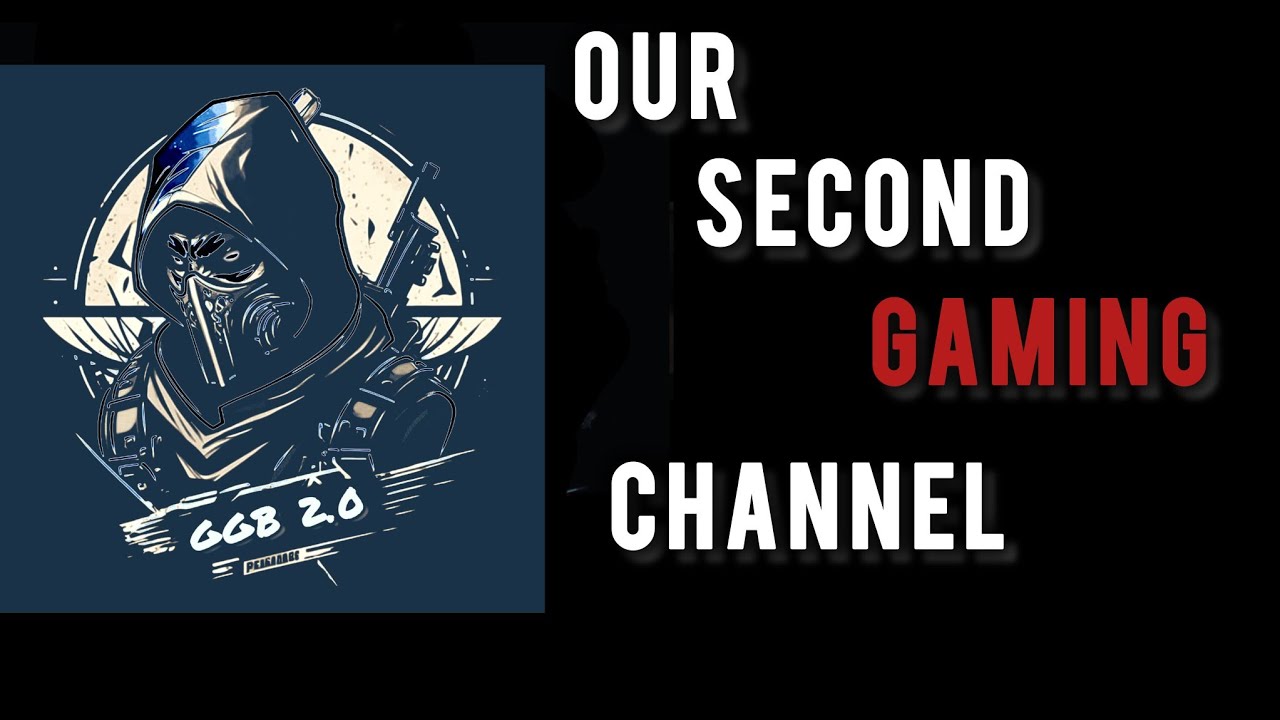 OUR SECOND GAMING CHANNEL | GANGSTER GAMING BOY 2.0 😎 ️ - YouTube