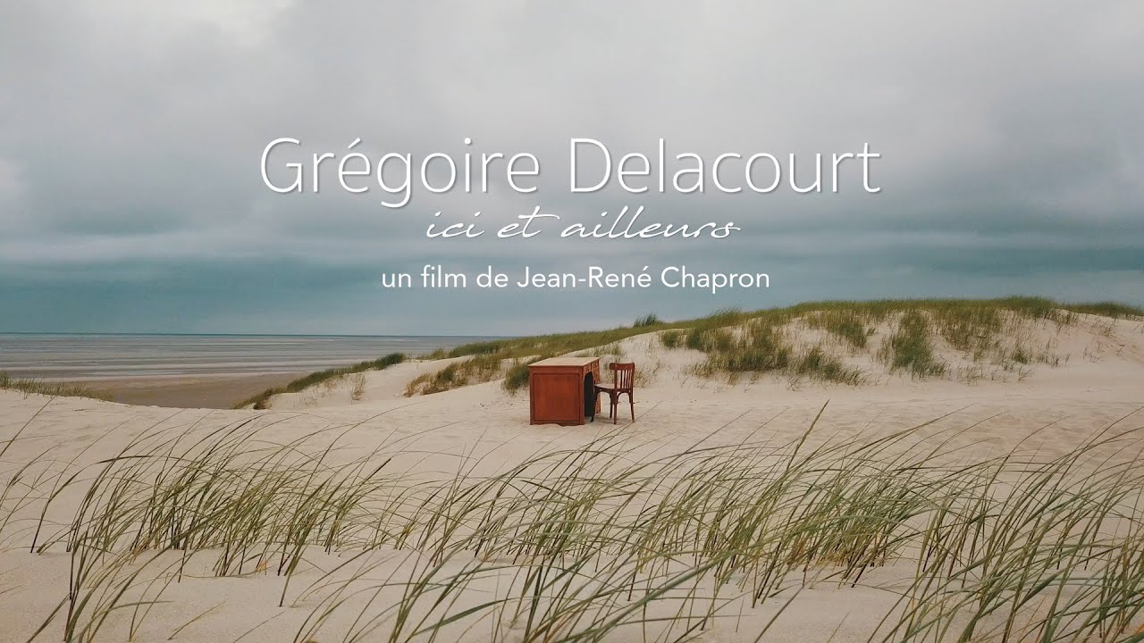 Grégoire Delacourt, ici et ailleurs - YouTube