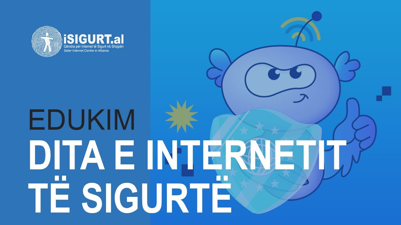 "Dita e Internetit të Sigurt" – Mbrojtja e Fëmijëve dhe të Rinjve ...