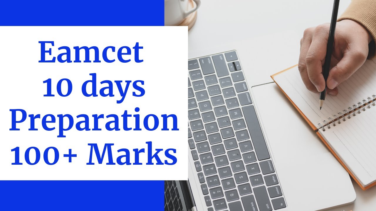 Eamcet 10 days preparation for 100+ Marks || Last Minute Study Plan for ...