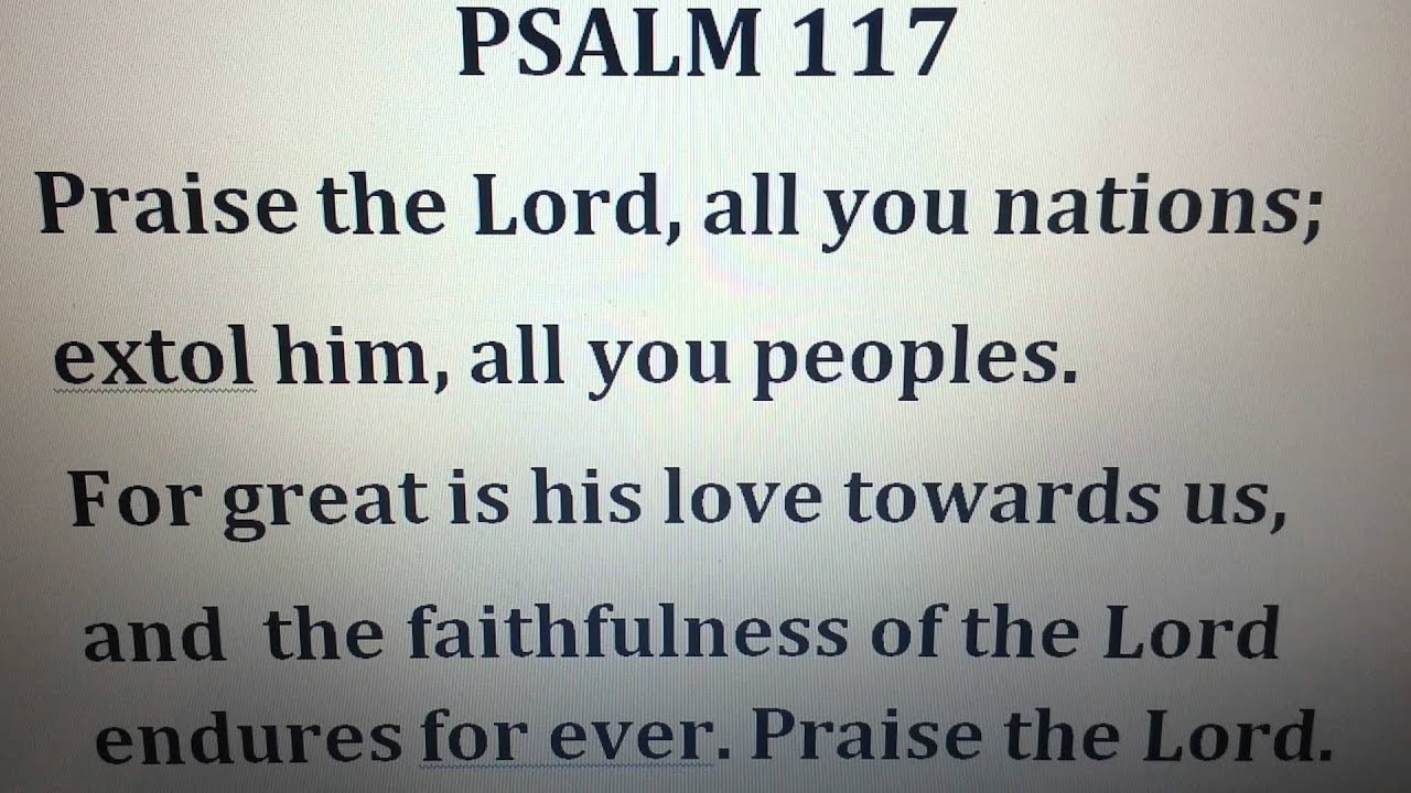 READING OF PSALM 117 - YouTube