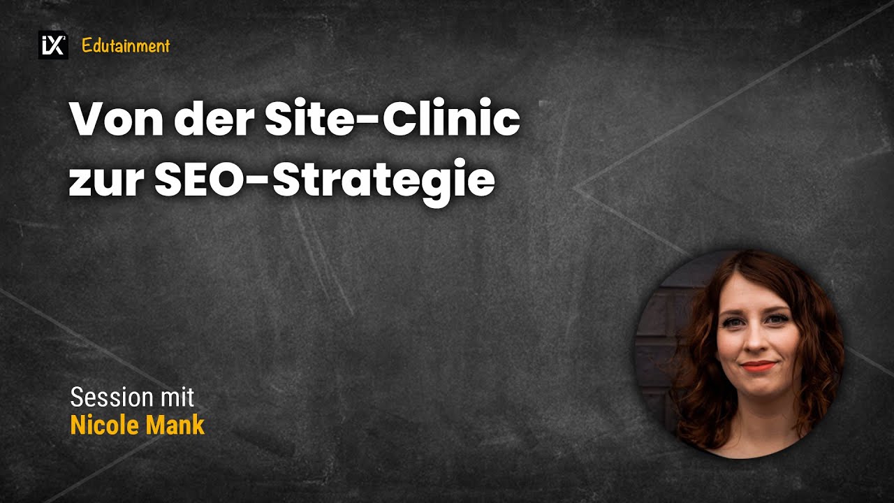 Von Site-Clinic zur SEO-Strategie | Nicole Mank - YouTube