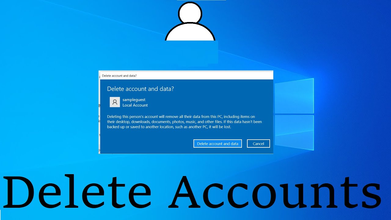 Delete user accounts in Windows 10 & 11 (Two Simple Methods) - YouTube