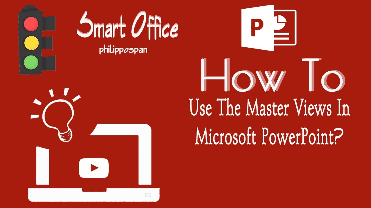How To Use The Master Views In Microsoft PowerPoint YouTube How To Use The Master Views In Microsoft PowerPoint YouTube