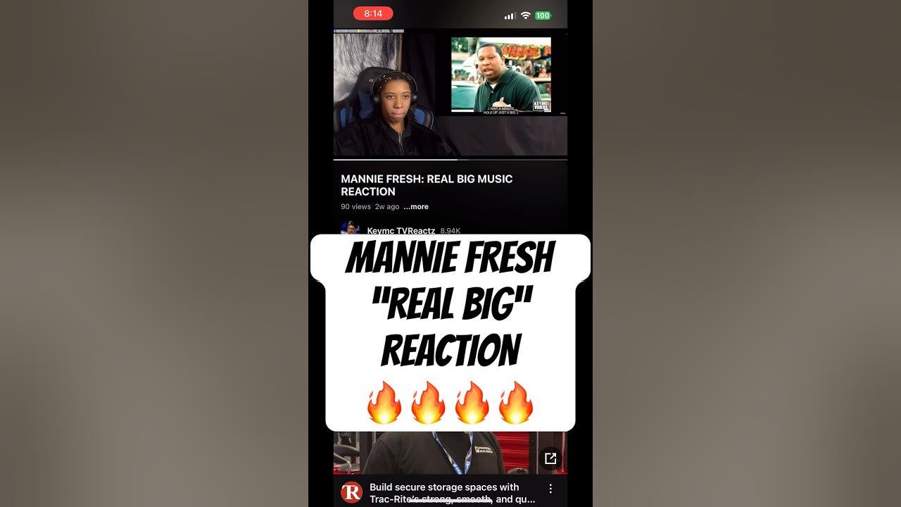 MANNIE FRESH REAL BIG REACTION - YouTube