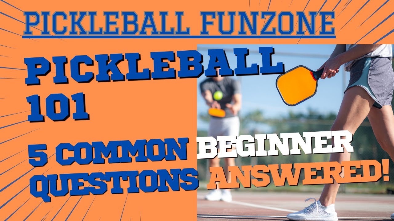 Top 5 Pickleball Questions Beginners ASK! (Rules, Gear, & Tips!) # ...