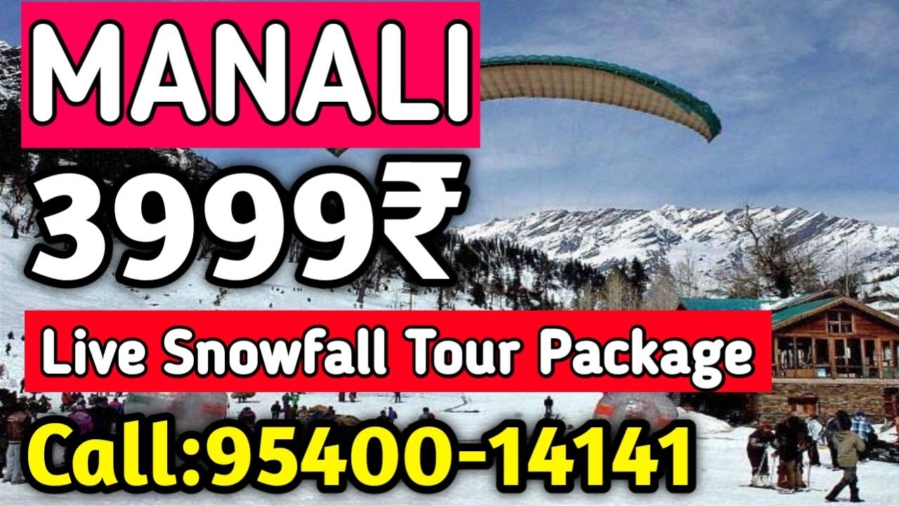 Delhi To Manali Volvo Package || Manali Package Starting @3999/- || Cheapest 2024 Manali Package ...