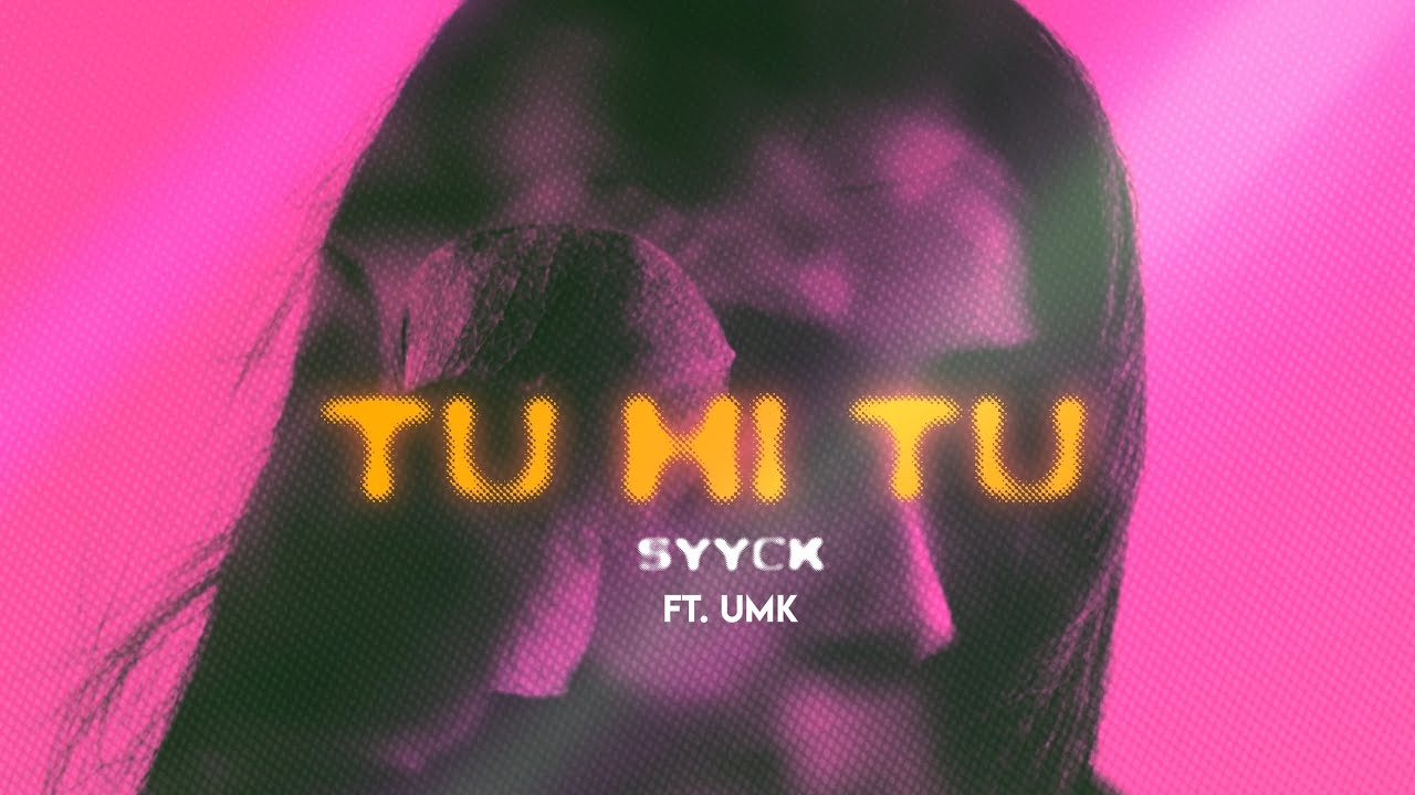 Tu Hi Tu - (UMK × Syyck) | Prod. By Hennen Beats | OFFICIAL AUDIO VIDEO ...