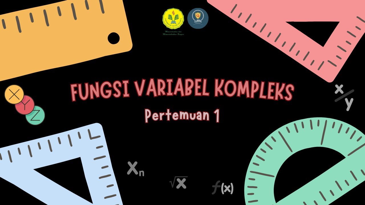 Fungsi Variabel Kompleks Pertemuan 1 - YouTube