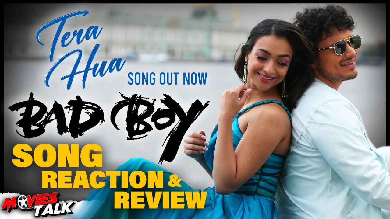 Tera Hua - Bad Boy Song REACTION & Review | Namashi C, Amrin Q | Arijit ...