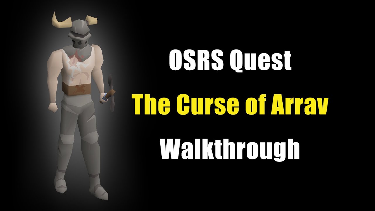 OSRS The Curse of Arrav Quest Walkthrough - YouTube