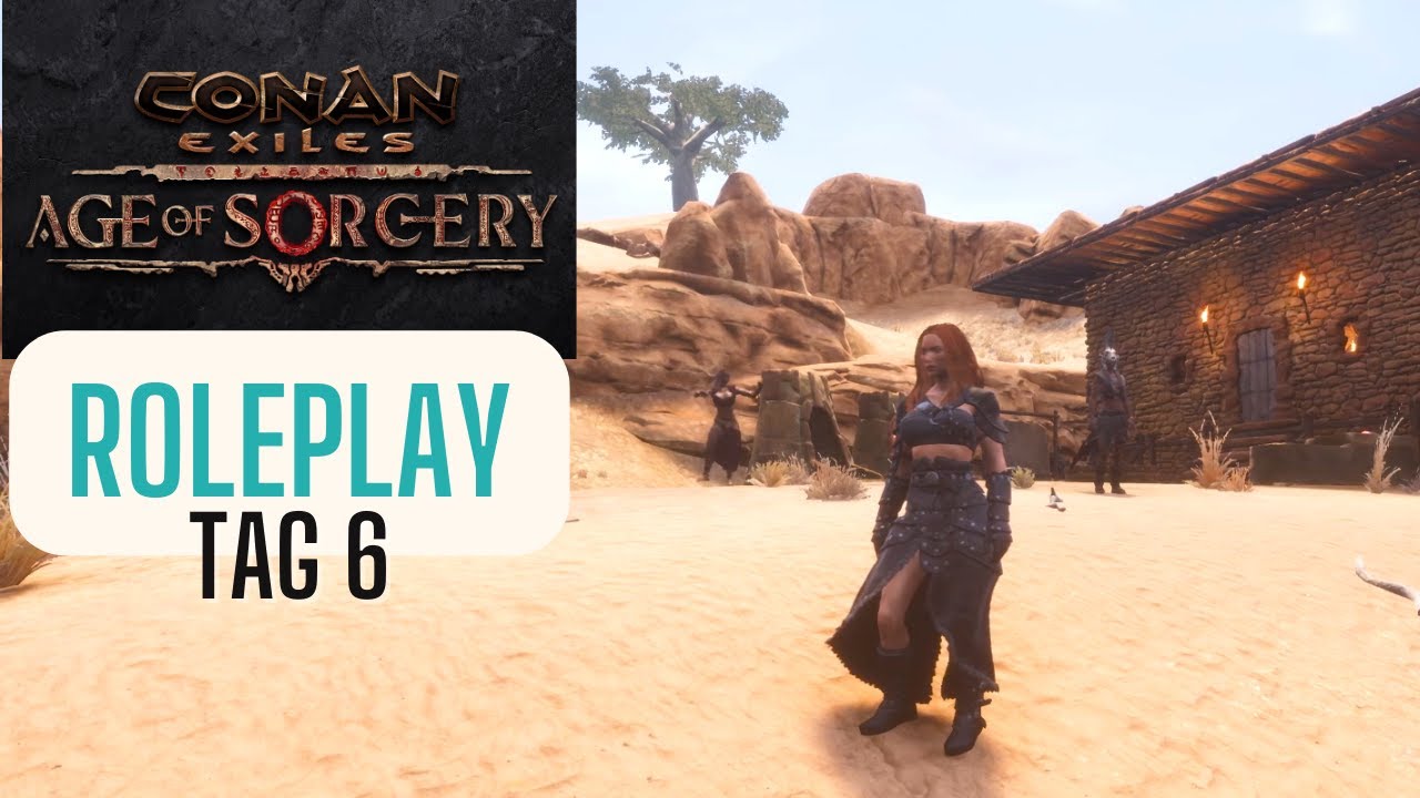 Conan Exiles - Tag 6 - Roleplay - Basis ausbauen und Pferde aufziehen ...