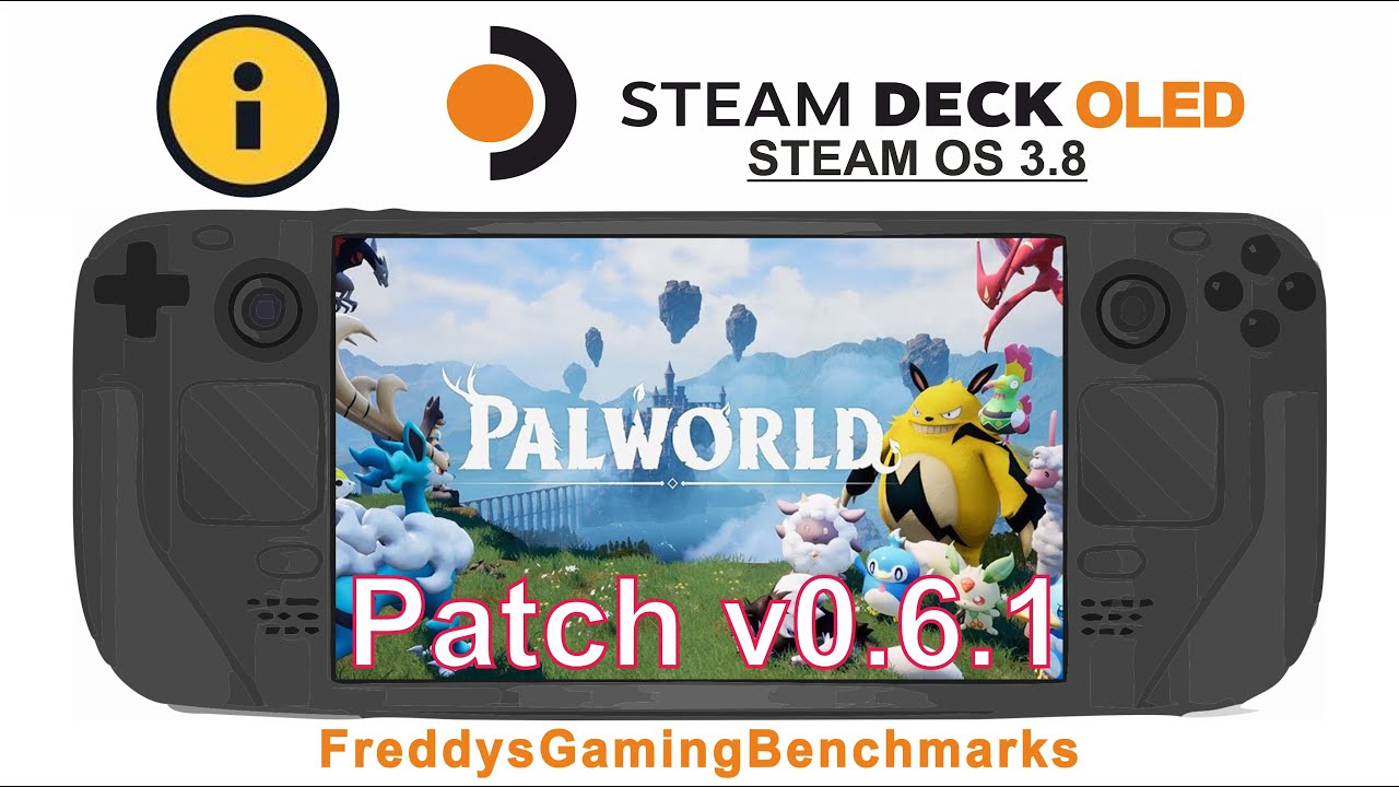 Palworld (Patch v0.6.1) on Steam Deck OLED with Steam OS 3.8 - YouTube
