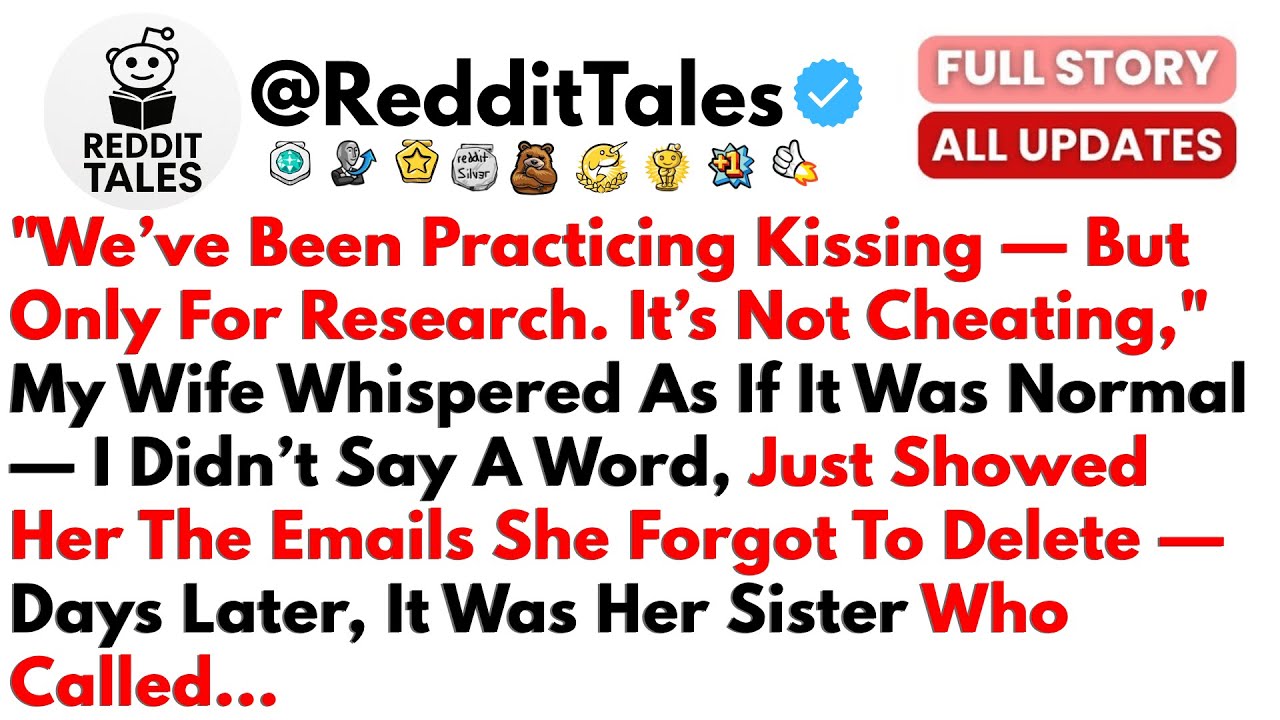 "We’ve Been Practicing Kissing — But Only For Research. It’s Not ...