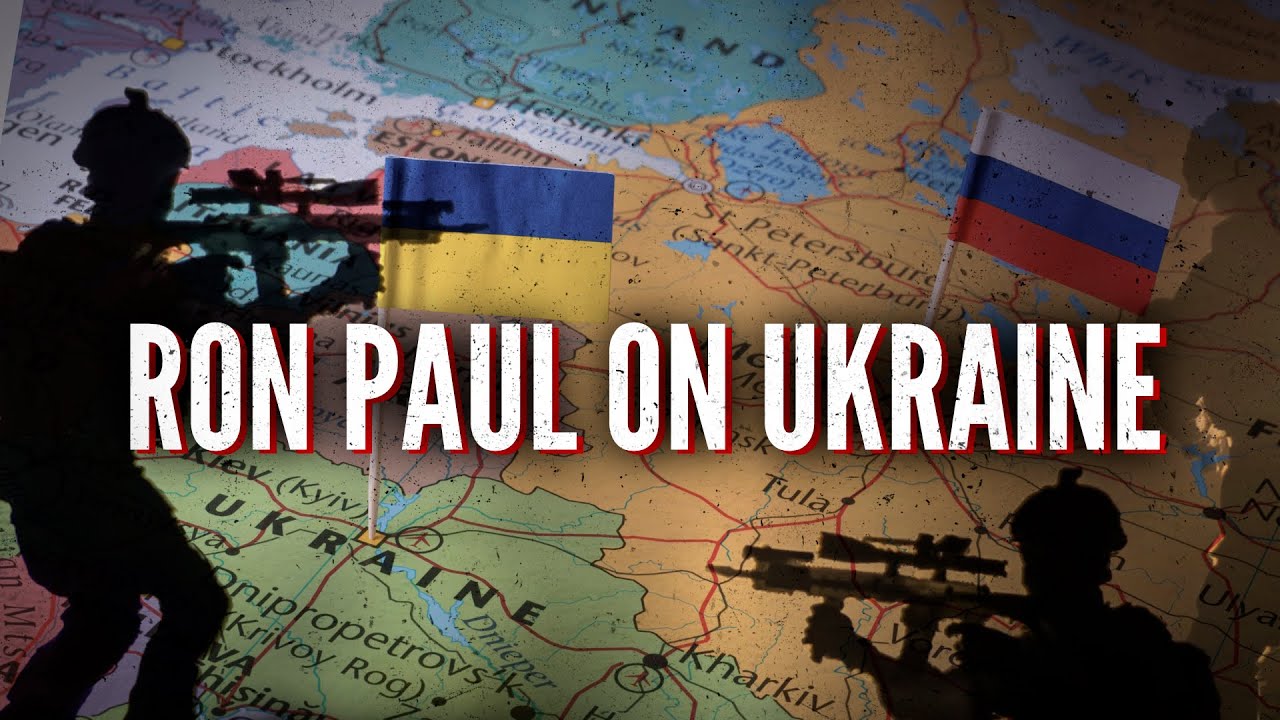Ron Paul on Ukraine - YouTube
